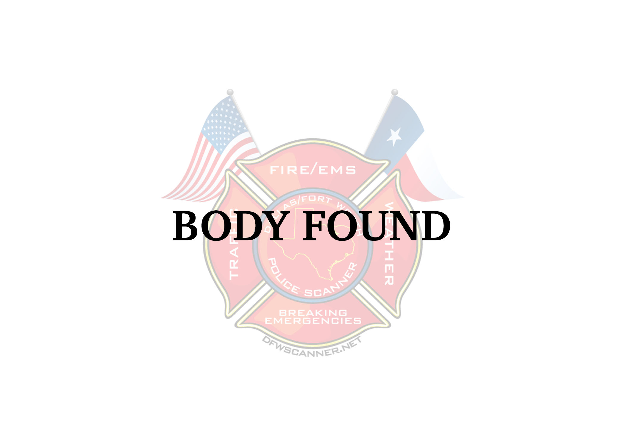Body found in Garland creek | DFW Scanner